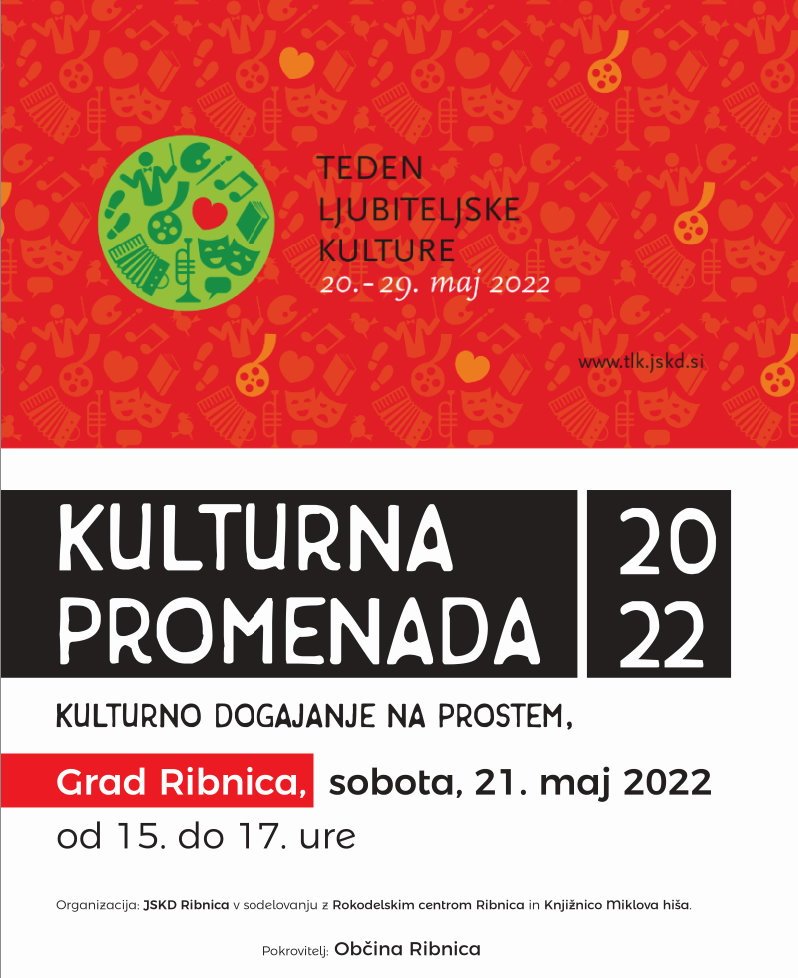 Vabilo: Kulturna promenada, 21.5.2022, 15h-17h, GRAD RIBNICA – Ribnica24